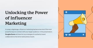 Unlocking the Power of Influencer Marketing: Strategies for Authentic ...