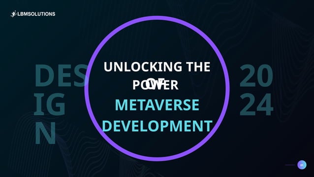 Unlocking the Power of Metaverse Development .pptx