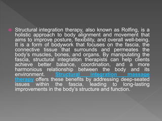 Unlocking the Power of Structural Integration Therapy: Techniques and ...