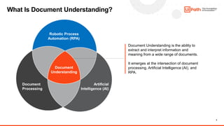 Unlocking the Power of UiPath: A Journey into Document Understanding | PDF