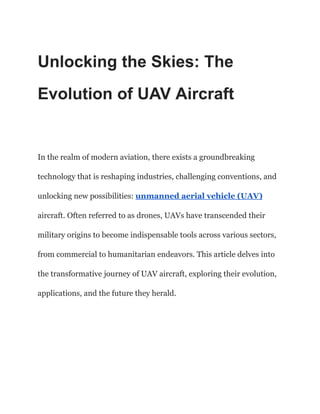Unlocking the Skies_ The Evolution of UAV Aircraft.pdf