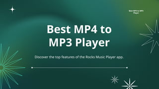 Unlock Premium Features of the Best MP4 to MP3 Player | PPT