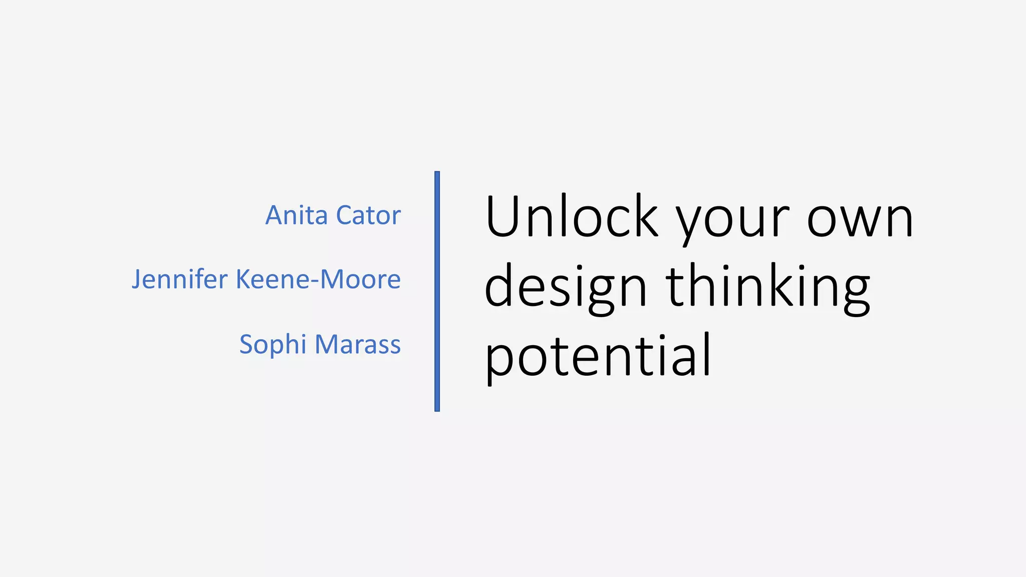 Unlock your own design thinking potential | PPT