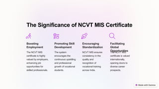Unlock Your Potential with NCVT MIS.pptx