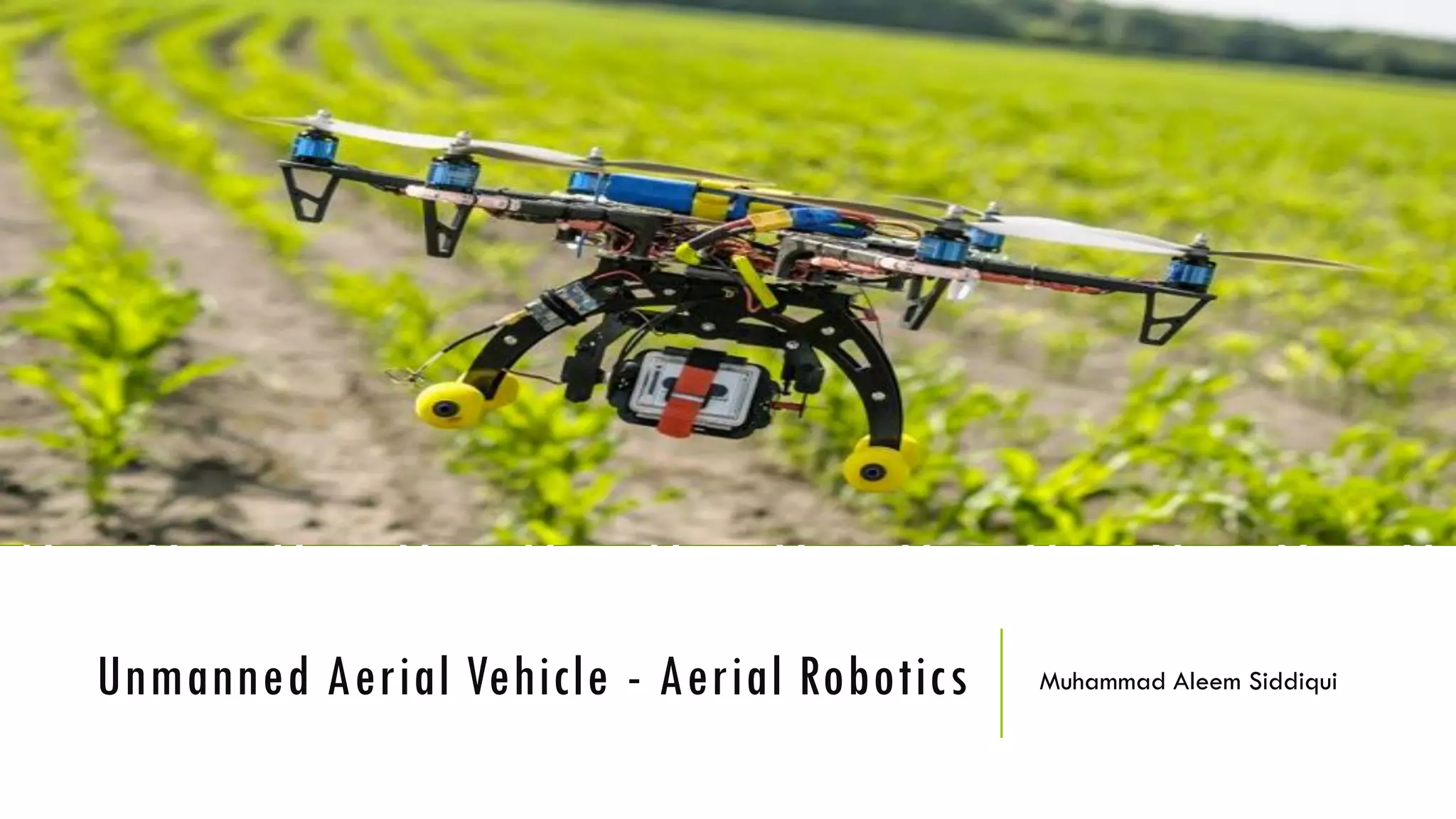 Unmanned Aerial Vehicle - Aerial Robotics | PDF
