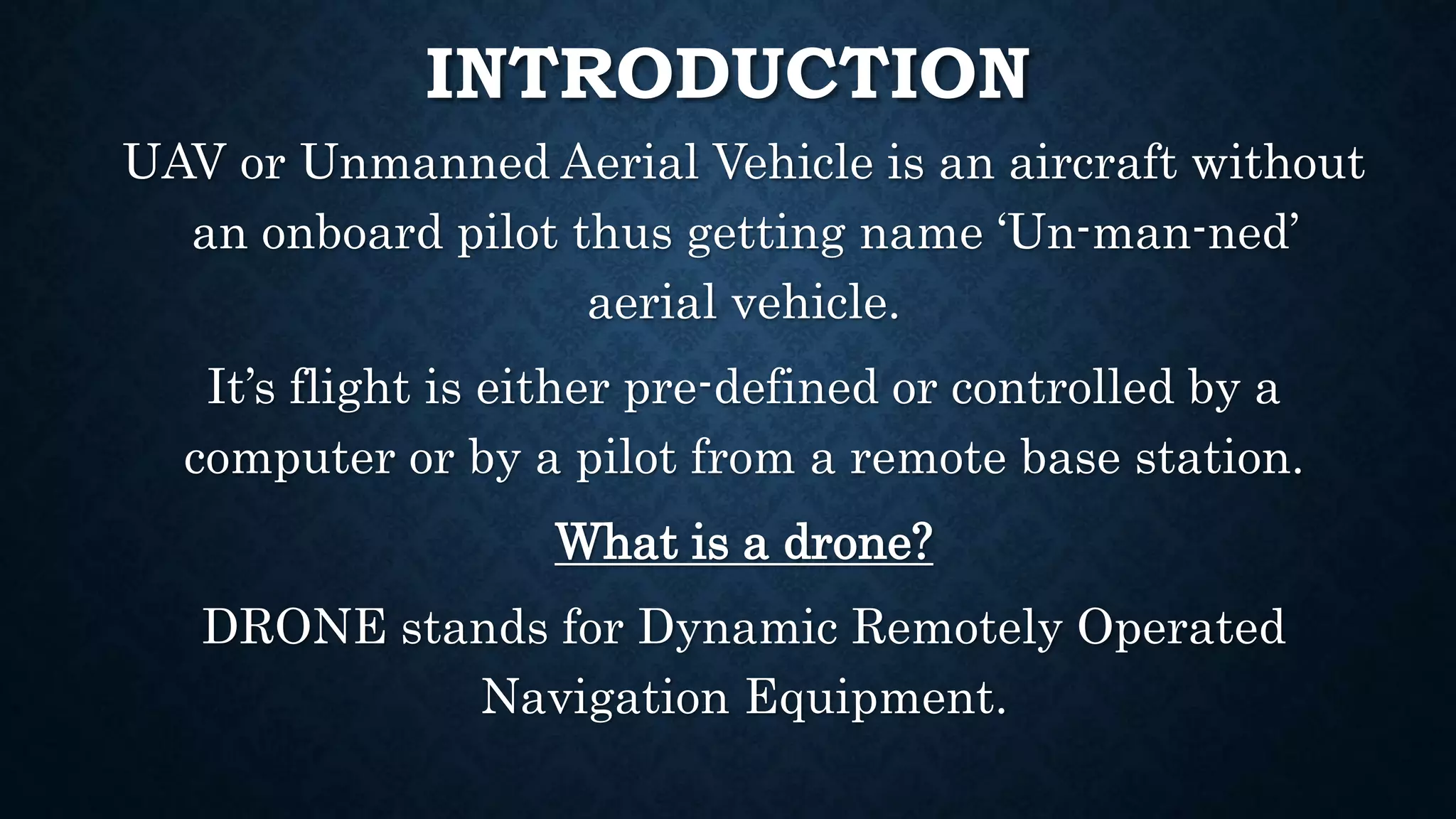 Unmanned aerial vehicle (uav) | PPTX