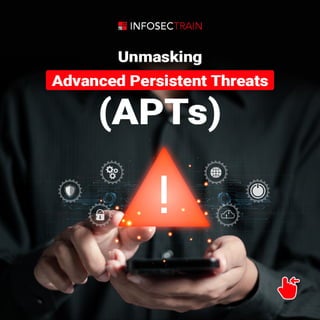 Unmasking Advanced Persistent Threats(APTs) | PDF