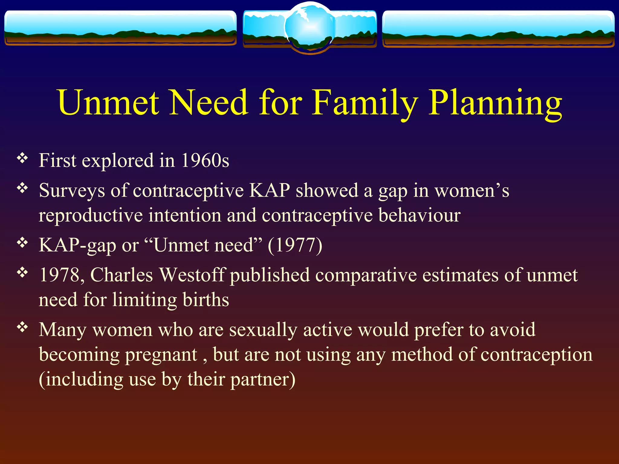 Unmed need for family planing naval and vinayak 23- 03-17 | PPT
