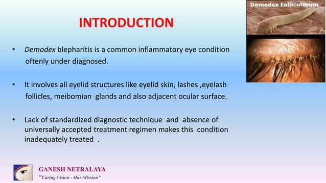 UNMET NEEDS IN THE MANAGEMENT OF DEMODEX BLEPHARITIS.pptx