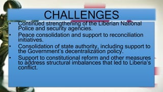 United Nations Mission in Liberia (UNMIL) | PPTX