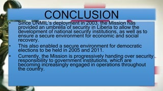 United Nations Mission in Liberia (UNMIL) | PPTX