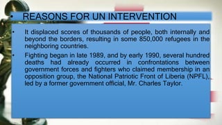 United Nations Mission in Liberia (UNMIL) | PPTX