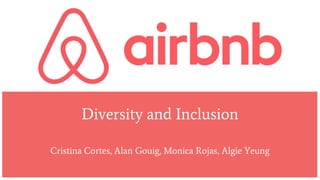 Human Resources Management: Airbnb Diversity & Inclusion Analysis | PPTX