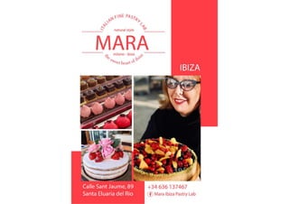 Mara Ibiza Pastry Lab | PDF