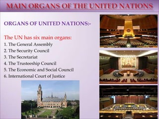 UNITED NATIONS ORGANIZATION- EVERYTHING ABOUT UNITED NATIONS | PPTX
