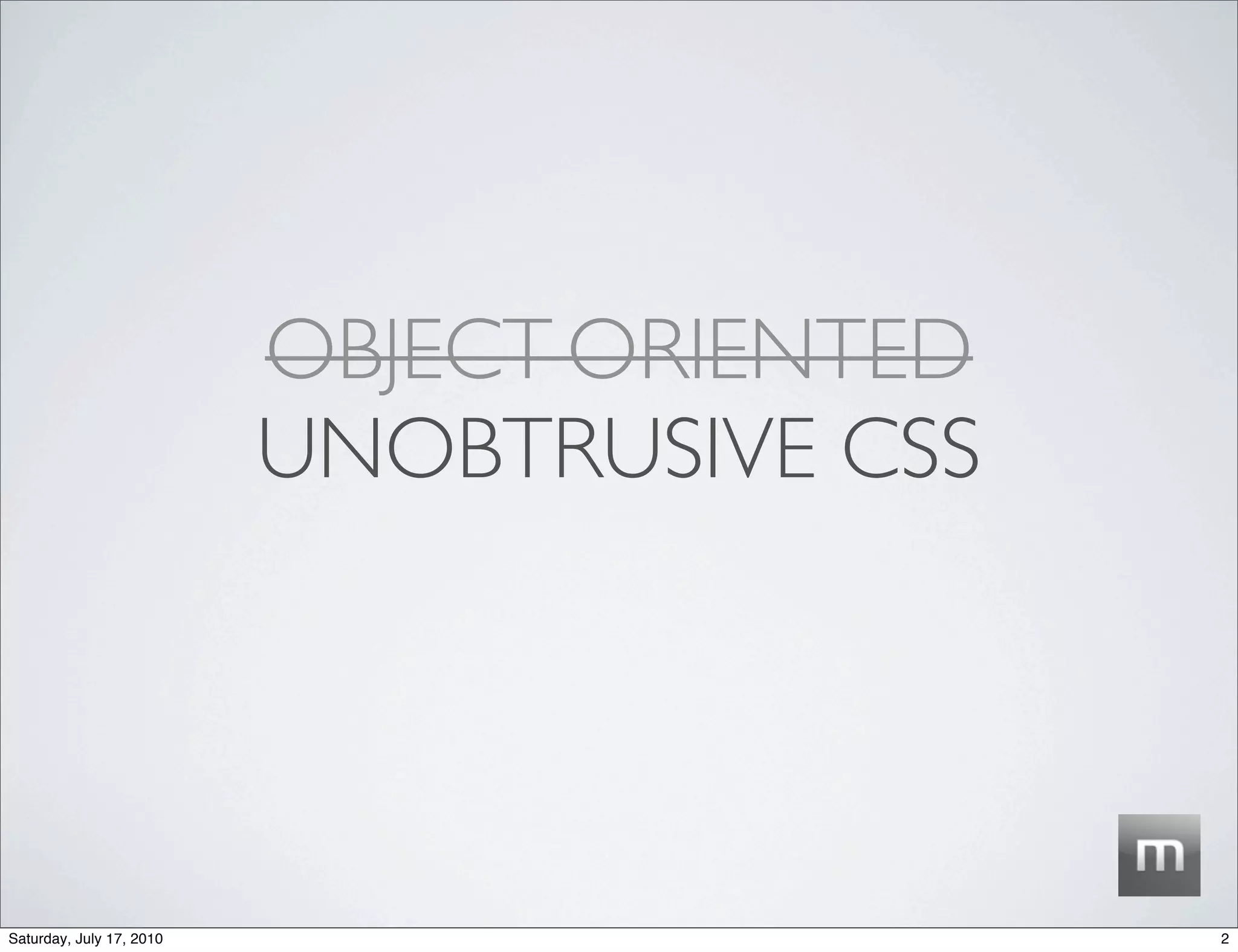 Unobtrusive CSS | PPT