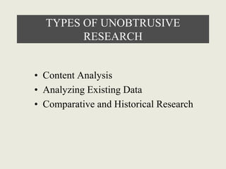 Unobtrusive Research. M.Phil Education 2016 | PPT