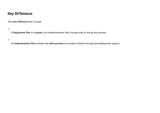 How does a Deployment Plan differ from an Implementation Plan? | PDF