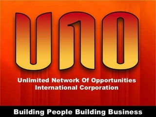 UNO (Unlimited Network of Opportunities International Corporation) KSA ...