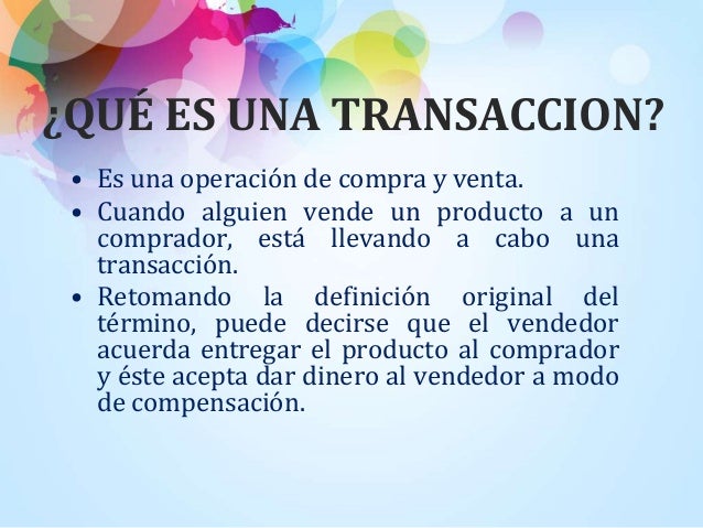Que Es Transaccion Su Definicion Y Significado 2022 Images