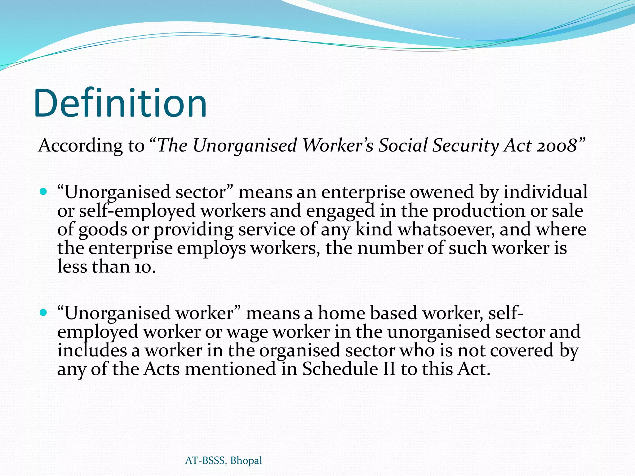 Unorganised sector | PPTX