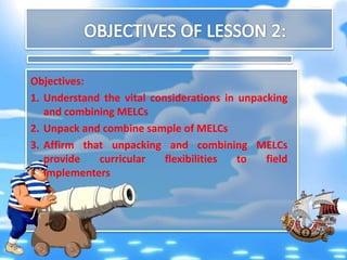 unpacking and combining of MELCs for the benifit of others.pptx