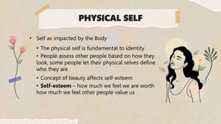 UNPACKING SELF_PHYSICAL SELF AND SEXUAL SELF_DONE.pptx
