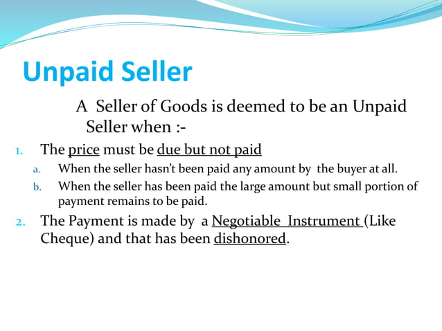 Unpaid Seller - Meaning, Rights of Unpaid Seller against the goods and ...