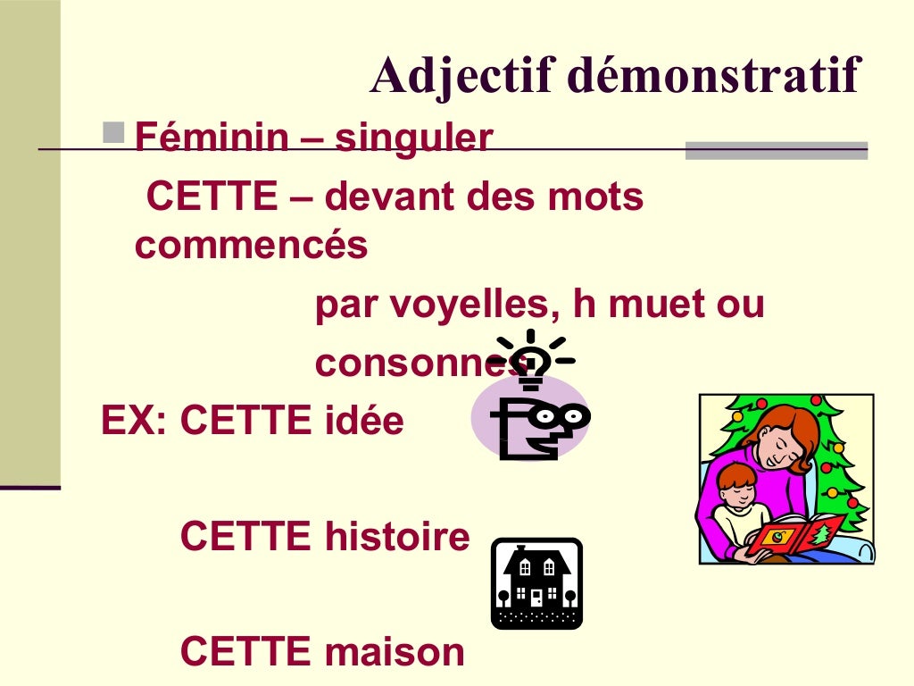 Un peu de grammaire les adjectifs demonstratifs