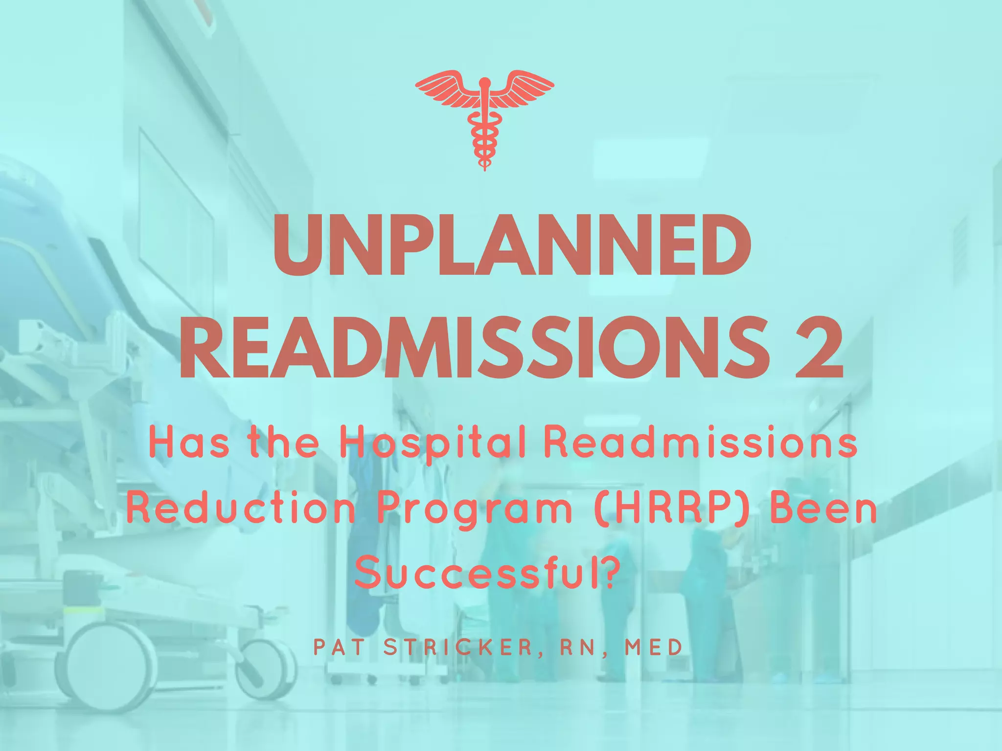 Unplanned readmissions 2 | PDF | Health Insurance | Insurance