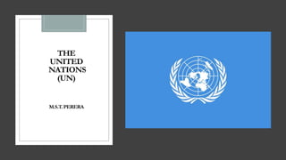 The United Nations- Summary | PPTX