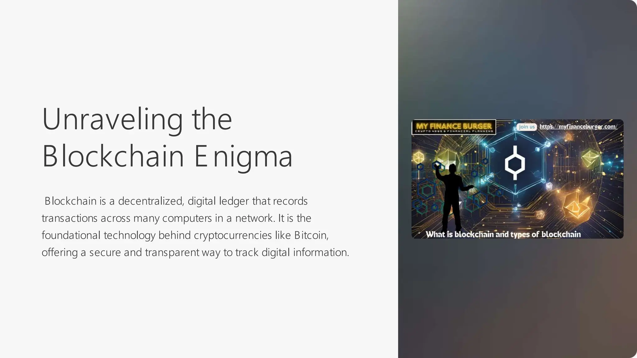 : Understanding Blockchain: An In-Depth Guide by MyFinanceBurger | PPT
