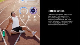 unraveling-the-digital-footprint-a-guide-to-cyber-tracing ...
