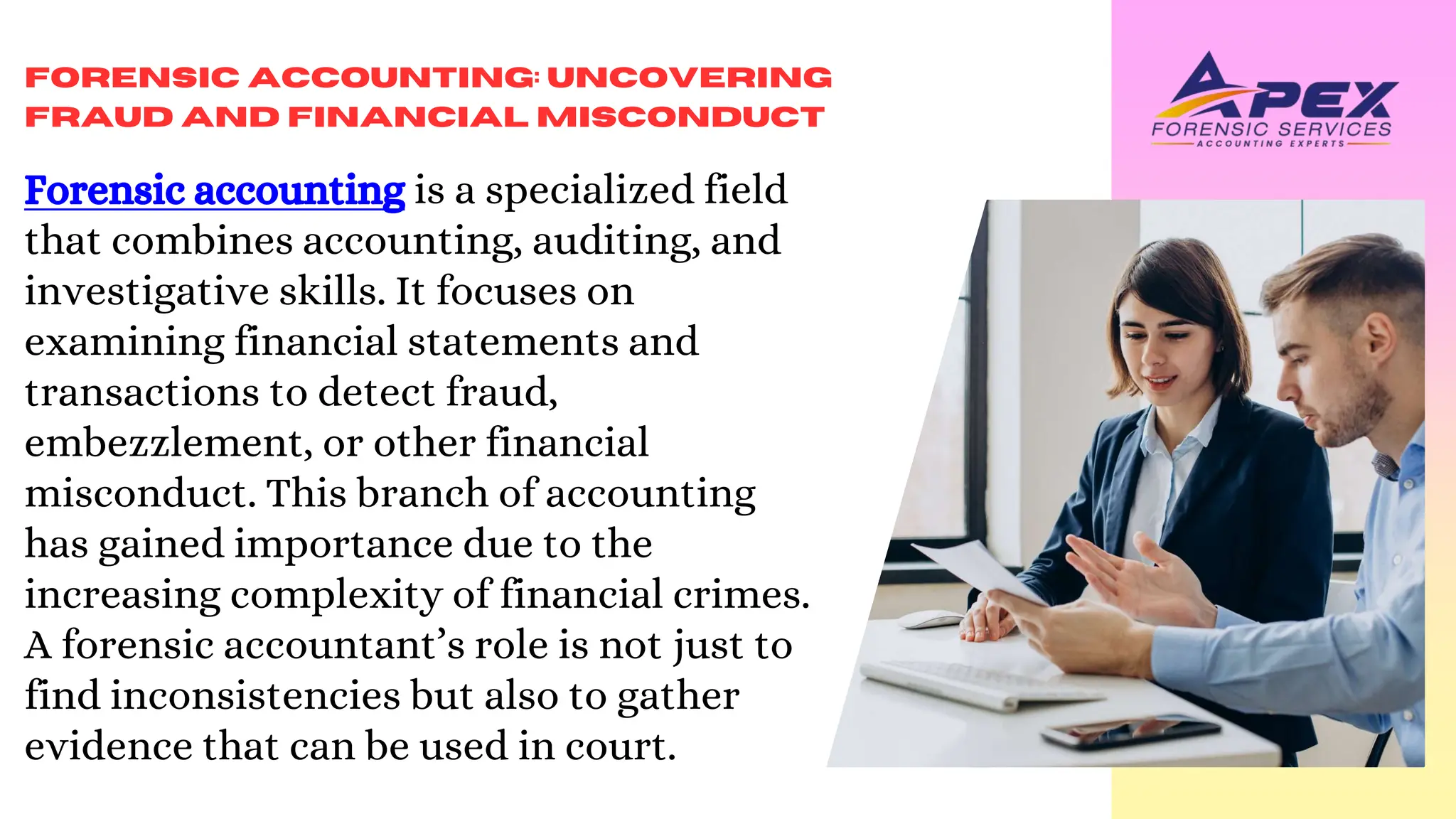 Unraveling Financial Mysteries Forensic Accounting Services at Apex | PPTX