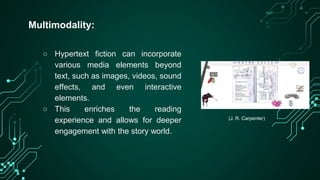 Unraveling Hypertext_ Analyzing Postmodern Elements in Literature.pptx