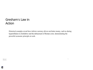 Unraveling the Complexities of Greasham's Law.pptx