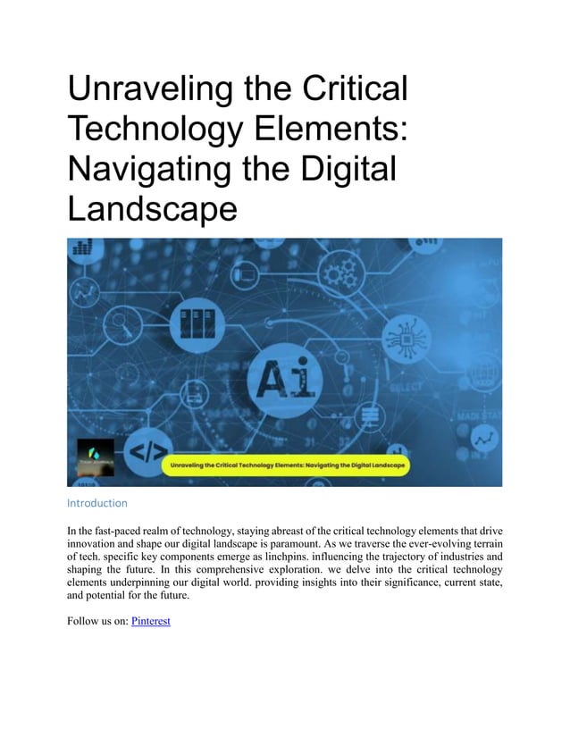 Unraveling the Critical Technology Elements: Navigating the Digital Landscape | PDF