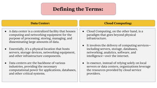 Unraveling the Difference Between Data Centers and Cloud Computing.pptx