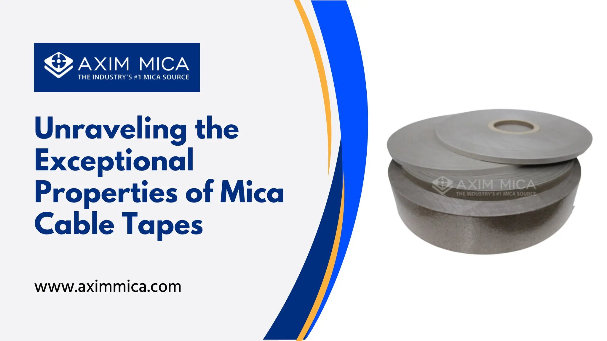 Unraveling the Exceptional Properties of Mica Cable Tapes. | PPT