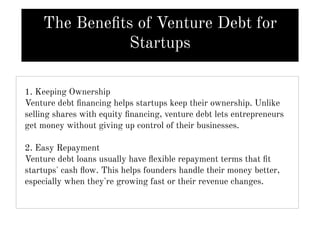Unraveling The Magic Of Venture Debt Financing | PDF