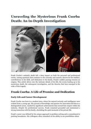 Unraveling the Mysterious Frank Csorba Death_ An In-Depth Investigation ...