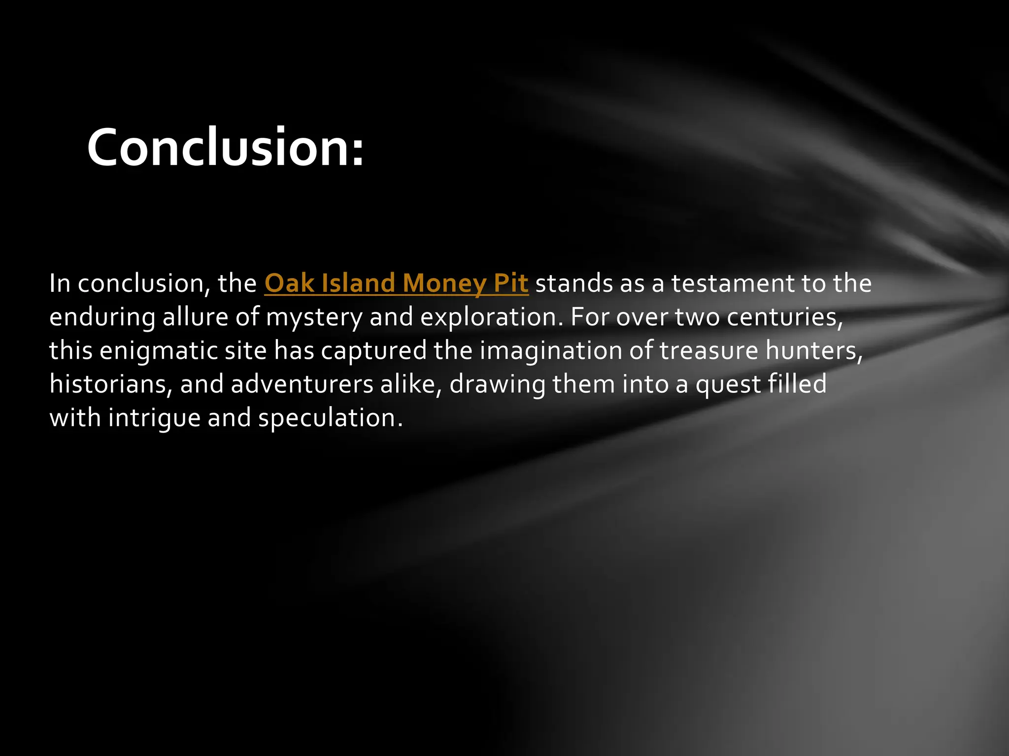 Unraveling the Mystery of the Oak Island Money Pit.pptx