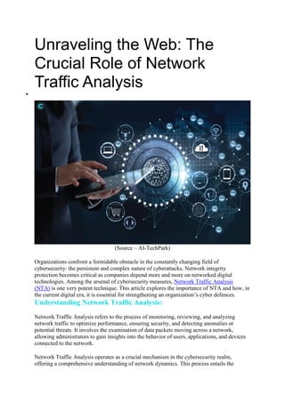 Unraveling the Web: The Crucial Role of Network Traffic Analysis | PDF