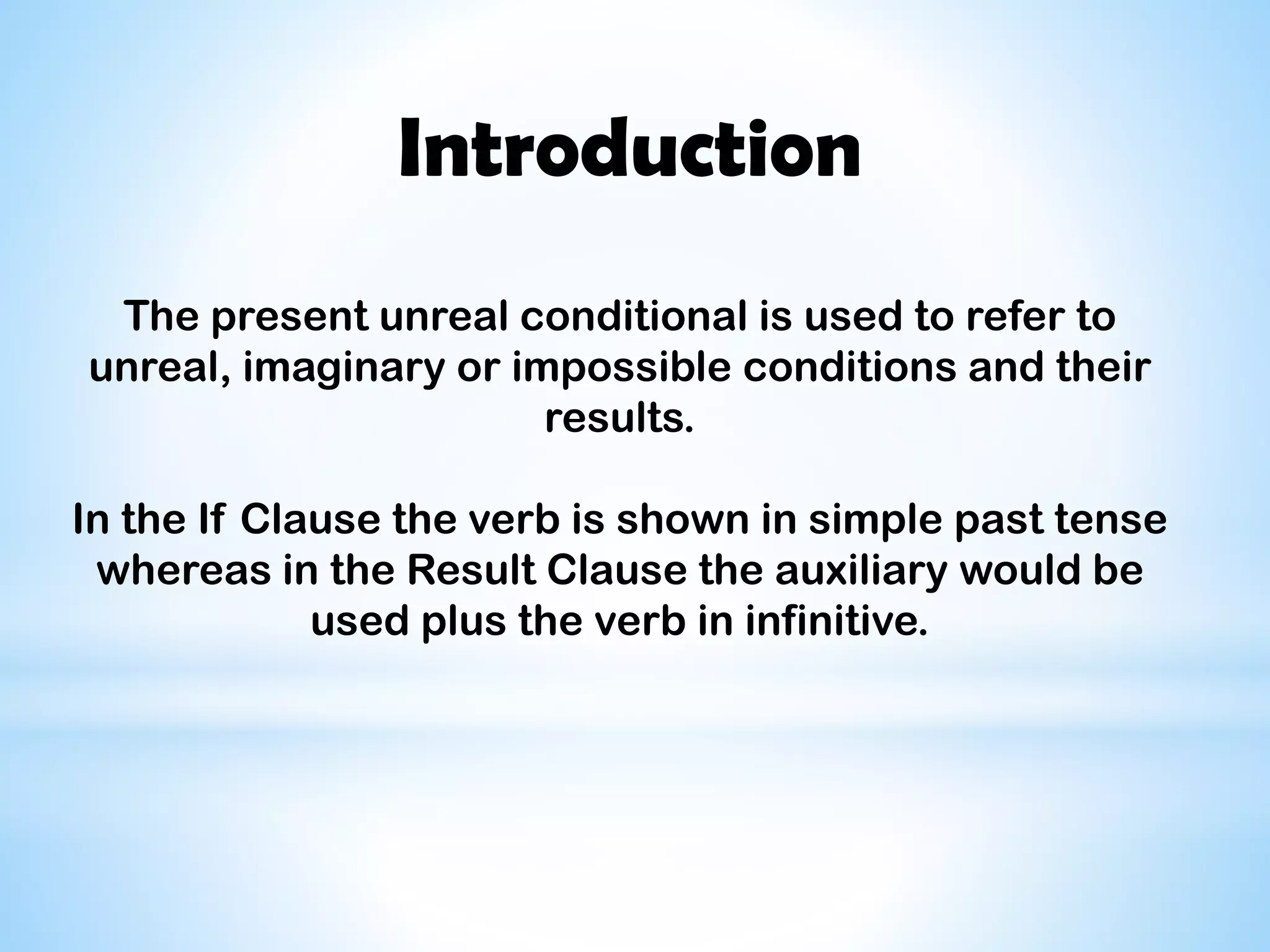 Unreal Conditional-Sentences With if Clauses | PPTX