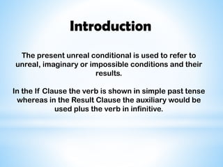 Unreal Conditional-Sentences With if Clauses | PPTX