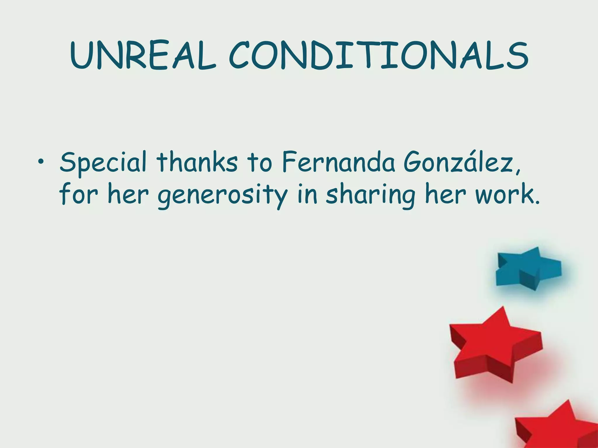 Unreal conditionals | PPT