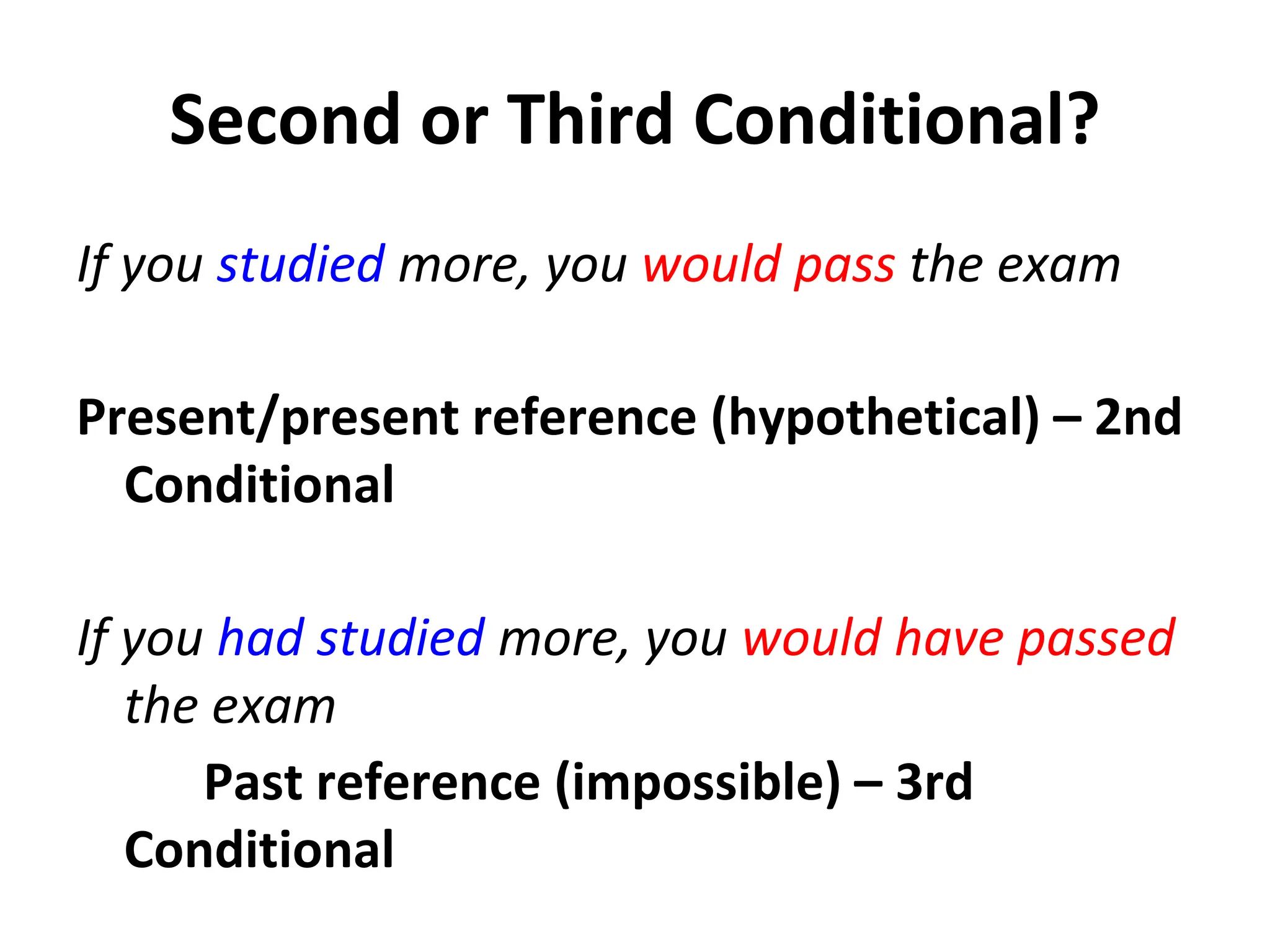 Unreal Conditionals - second and third conditionals | PPTX