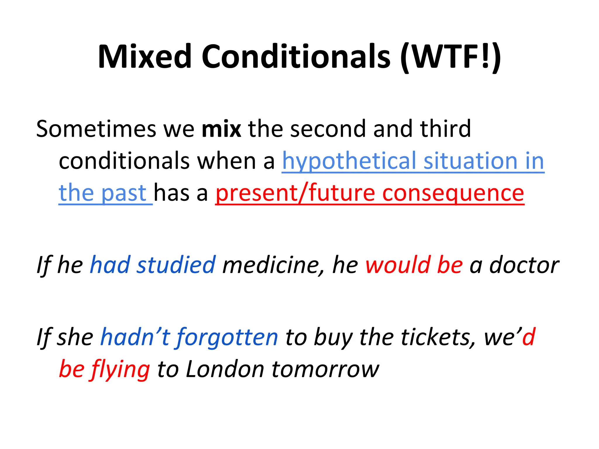 Unreal Conditionals - second and third conditionals | PPTX