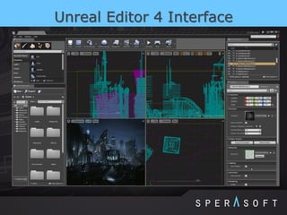 Unreal Engine 4 Introduction | PPT