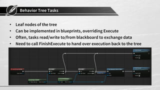Unreal Engine Basics 04 - Behavior Trees | PPT
